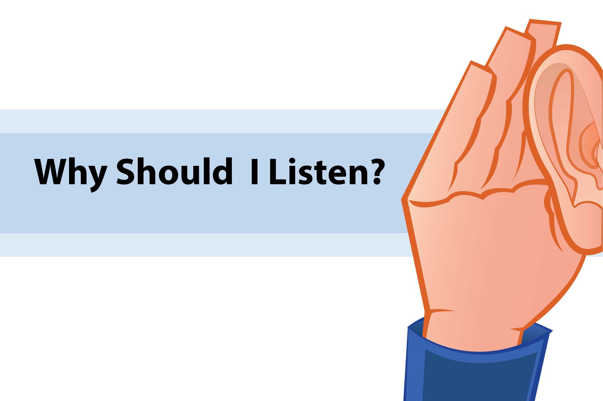 Learn to Love to Listen
